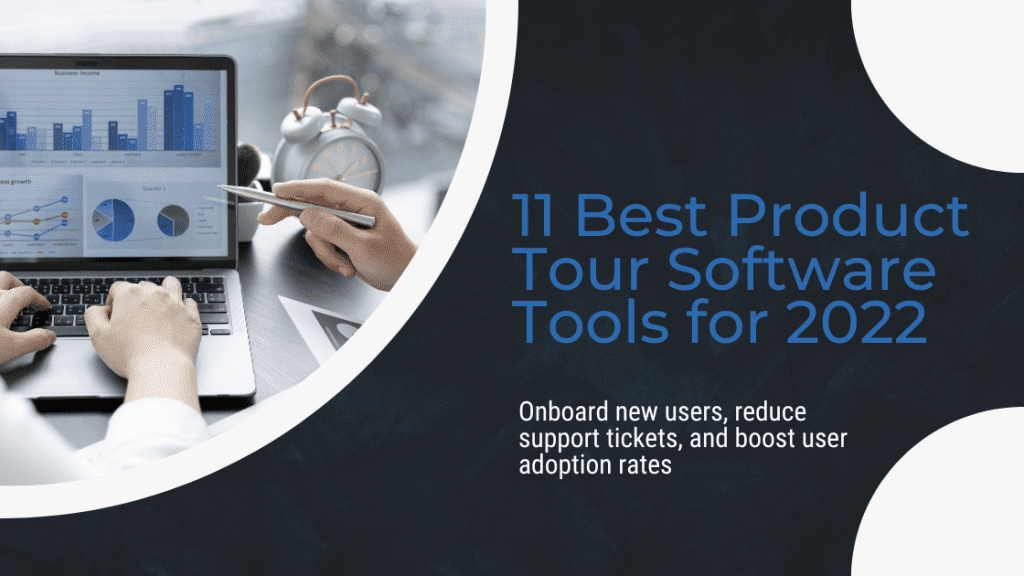 11 Best Product Tour Software Tools for 2022 | Matt Nawrot