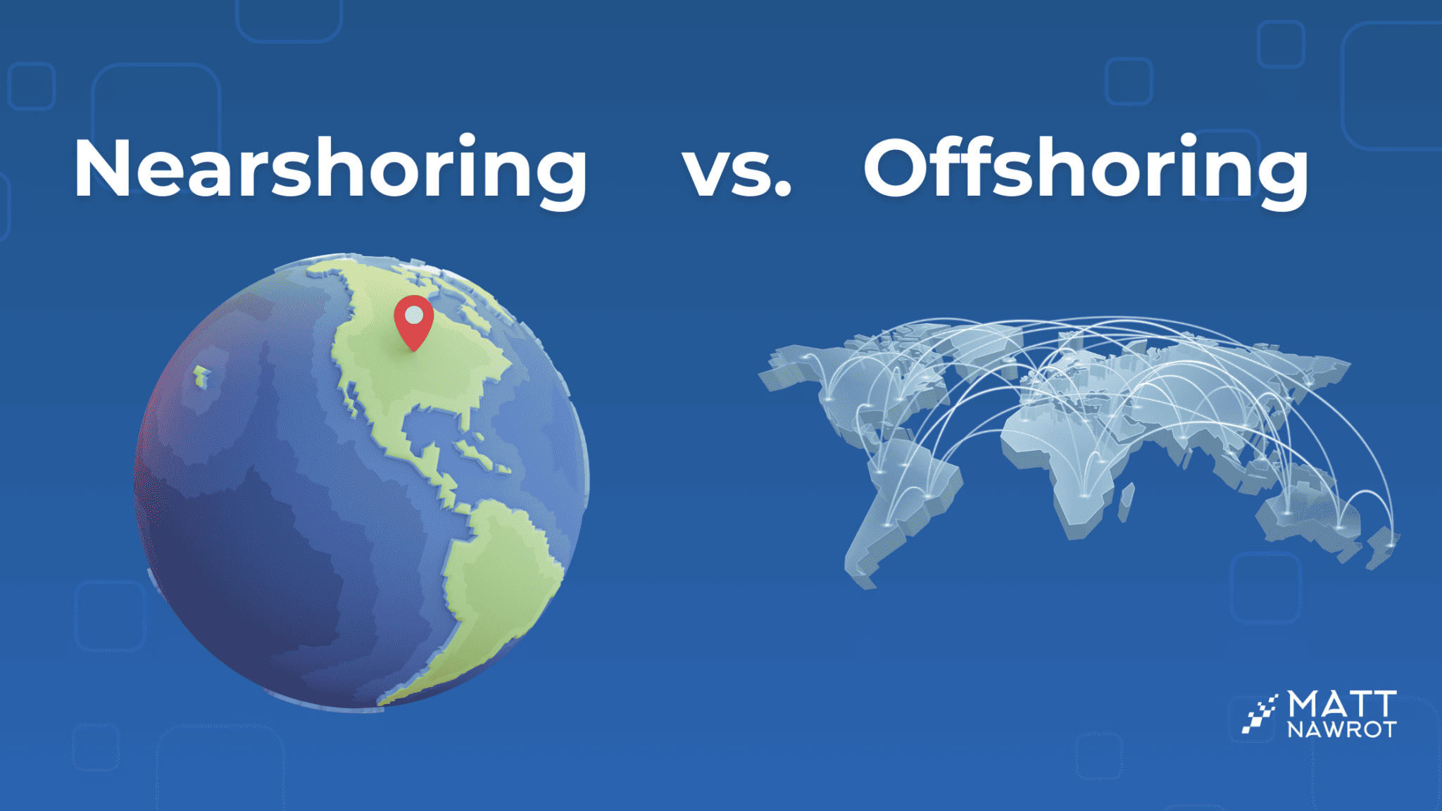 The Ultimate Guide to Nearshoring: How to Leverage Global Supply Chains ...